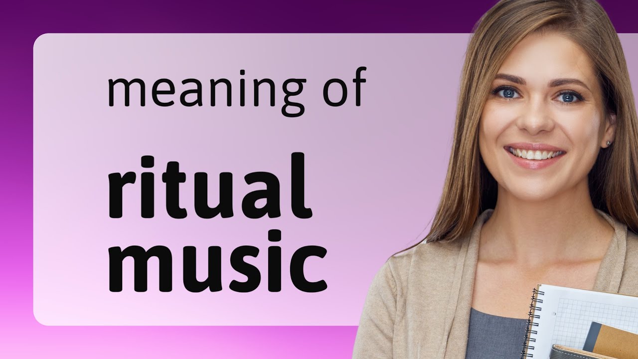 Understanding "Ritual Music": A Journey into Cultural Sounds - YouTube