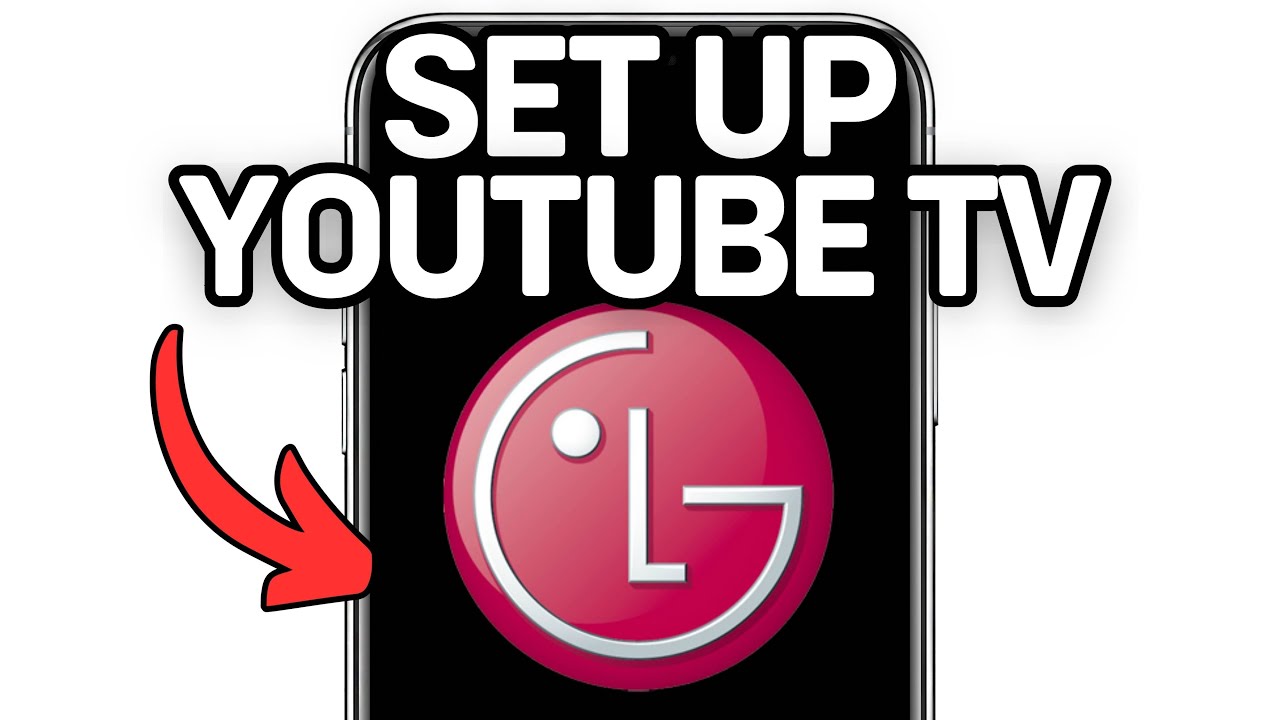 New! How To Set Up Youtube Tv On Lg Smart Tv (Full Guide) 2025! - YouTube