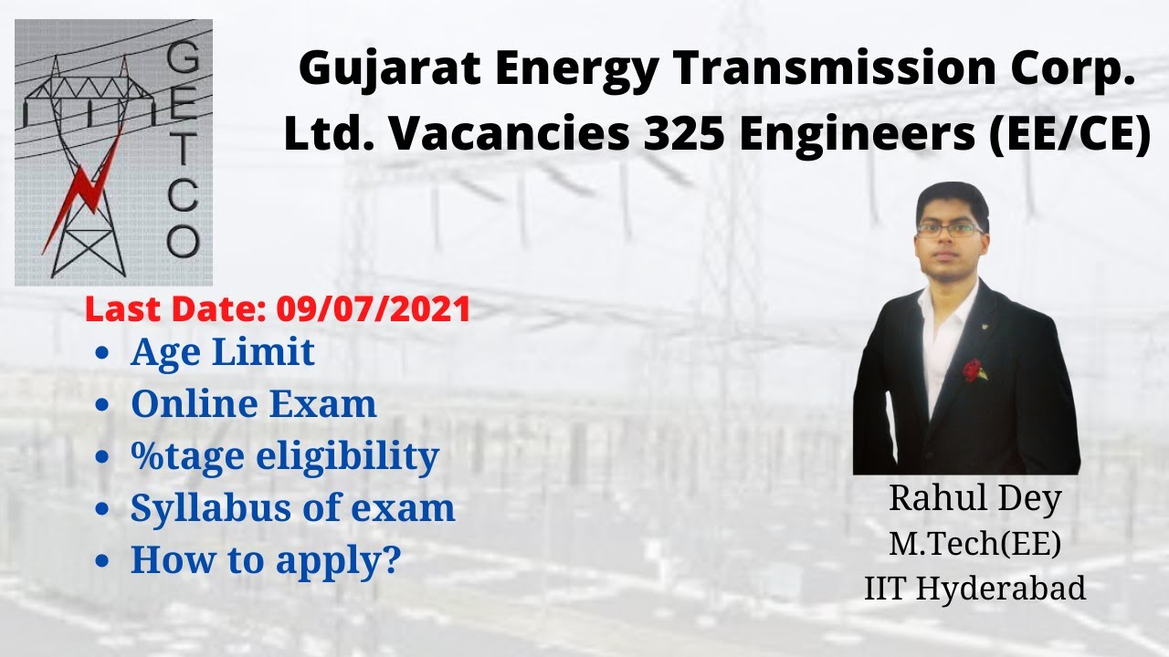Gujarat Energy Transmission Corp. Ltd. (GETCO) recruitment for 325 ...