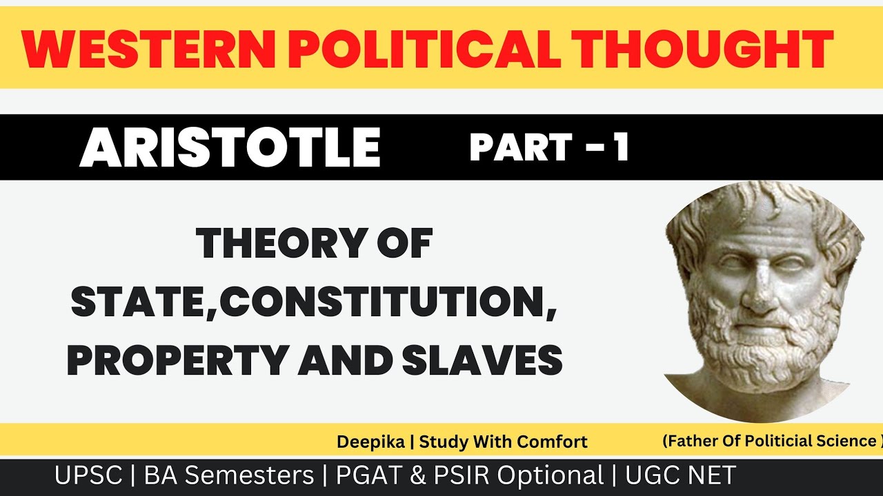 Aristotle Political Thought || Aristotle's Theory of State ...