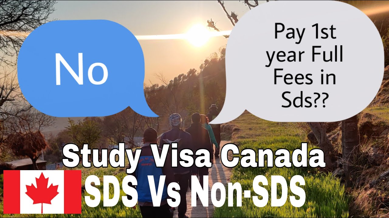 SDS Vs Non SDS I Study Visa Process For Canada I Documents List I Which sds-vs-non-sds-i-study-visa-process-for-canada-i-documents-list-i-which