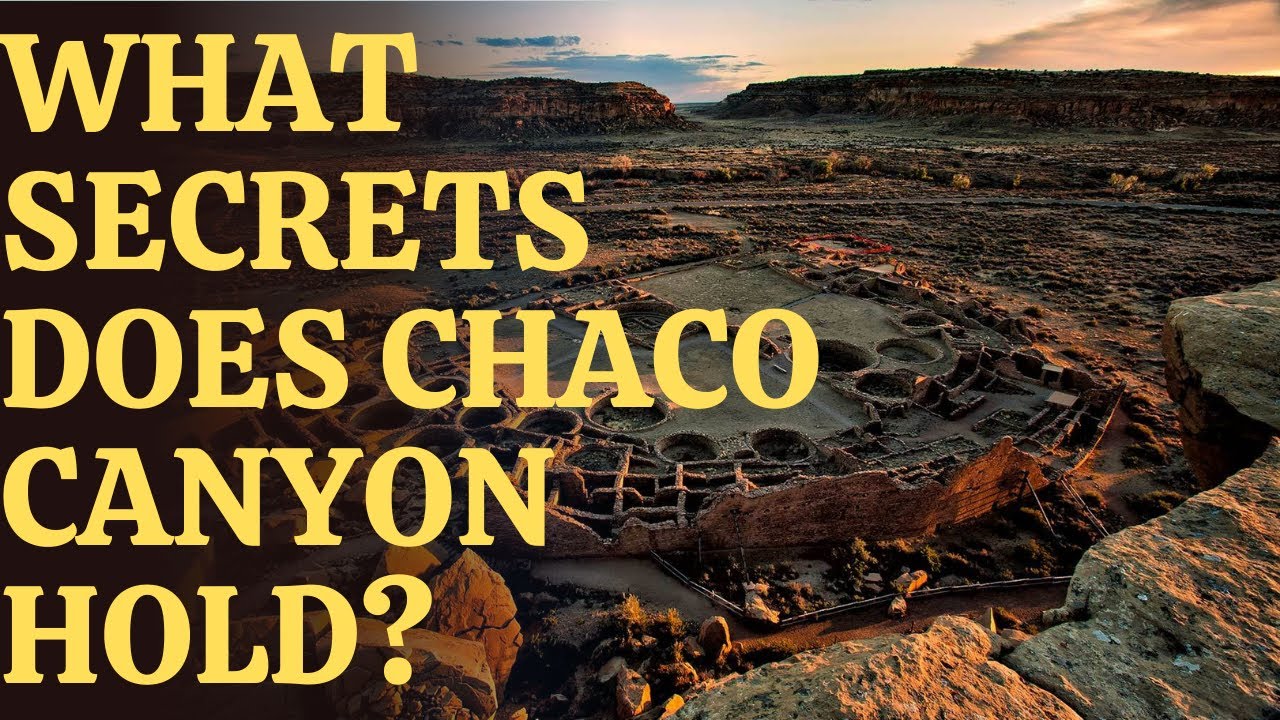 What secrets does Chaco Canyon hold? - YouTube