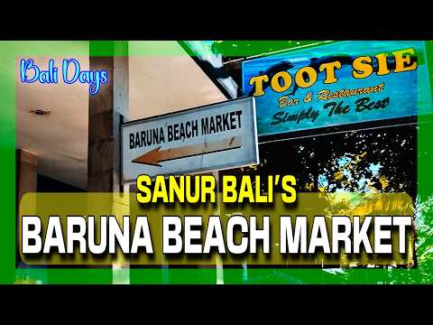 Shopping Tour 🛍️of Sanur Bali's BARUNA BEACH Market