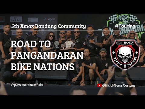 BIKE NATIONS 2022 Xmax Bandung Community || GUMZ CUSTOMZ road to 5th ...