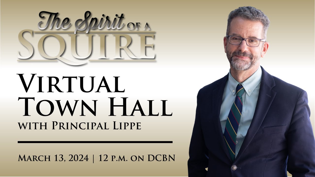 The Spirit of a Squire: Virtual Town Hall with Principal Lippe - YouTube
