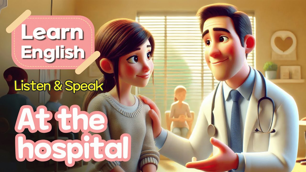 At the hospital | Improve Your English | English Listening Skills ...