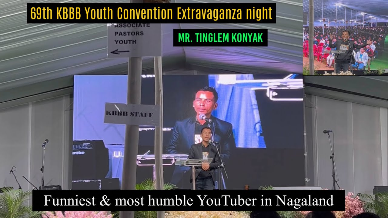 69th KBBB Y/Convention Extravaganza Night | Tinglem Konyak ...