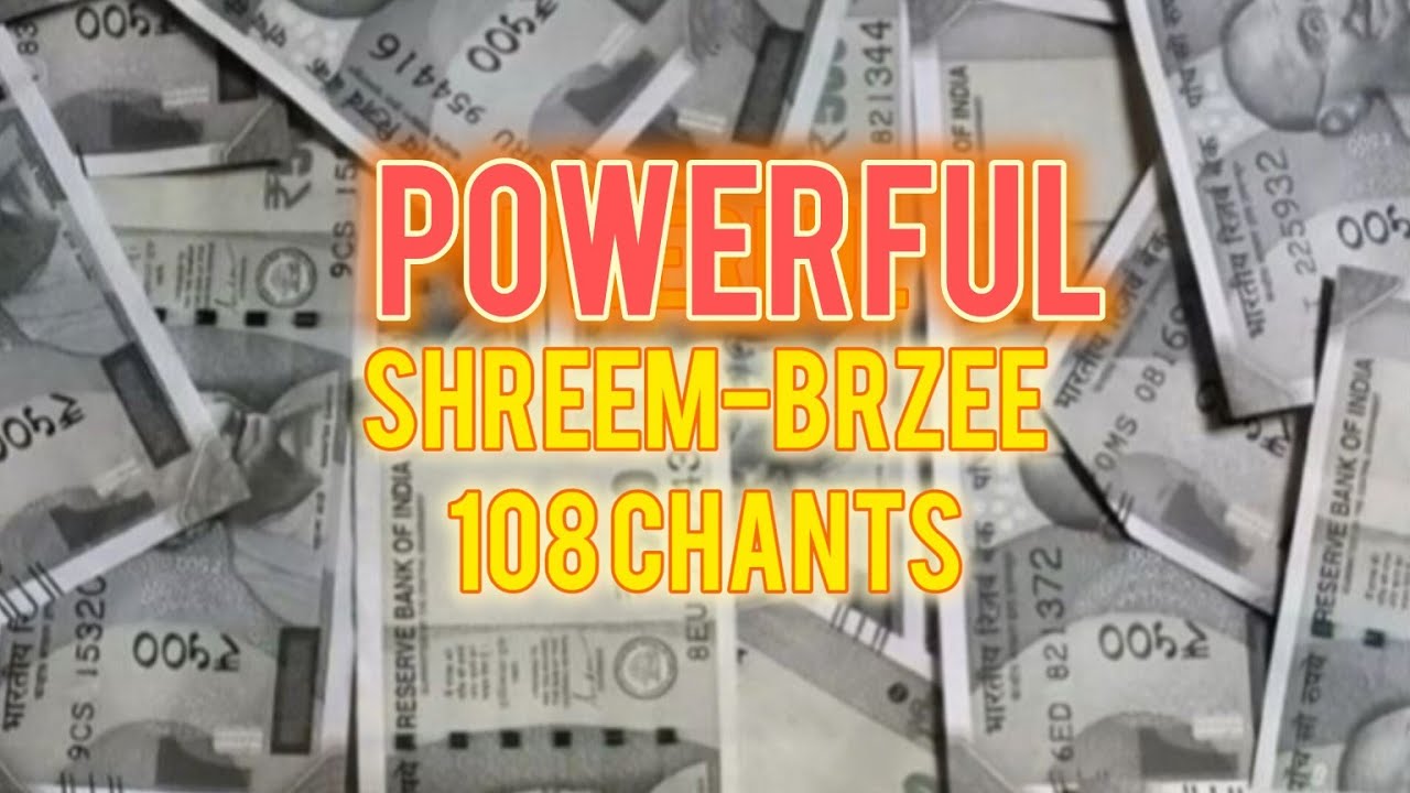 🌺💗SHREEM-BRZEE 108 POWERFUL CHANTS💗🌺 - YouTube