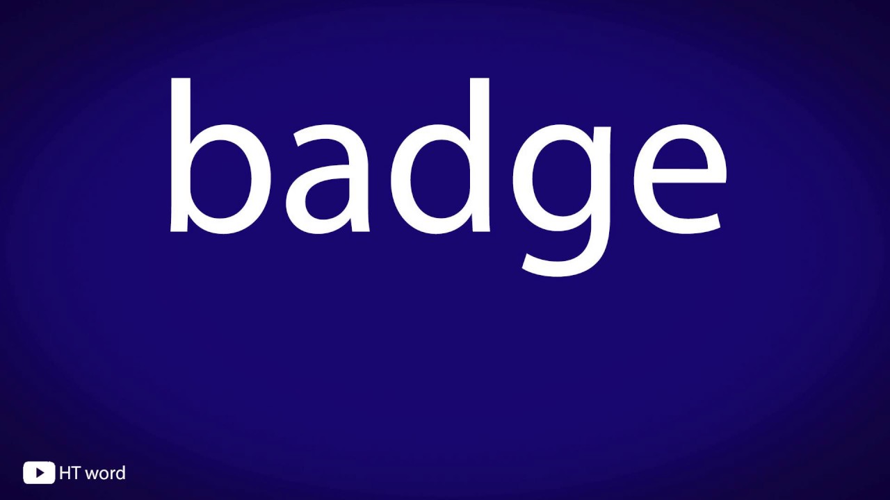 Badge Pronunciation YouTube badge-pronunciation-youtube