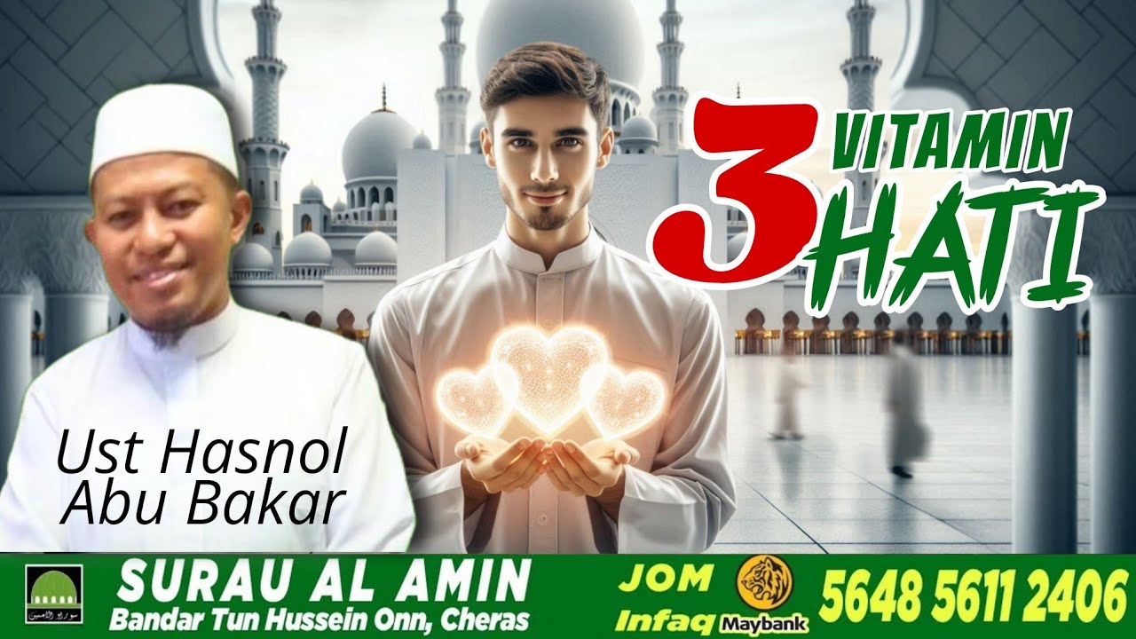 3 Vitamin Hati - Ust Hasnol Abu Bakar - YouTube