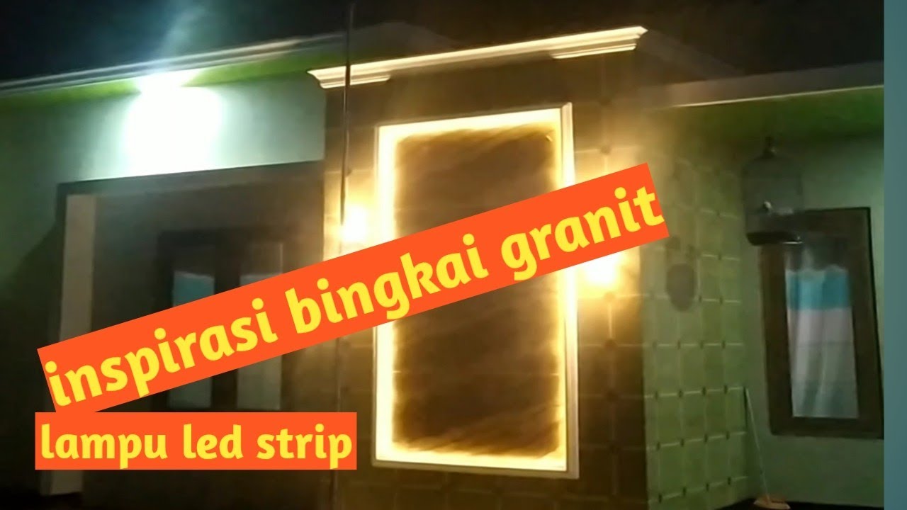CARA PASANG LAMPU LED STRIP, bingkai granit - YouTube