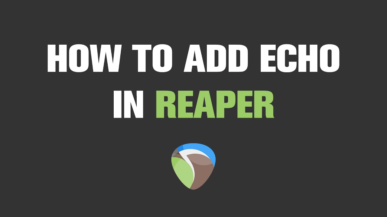 How to Add Echo in Reaper | Tutorial - YouTube