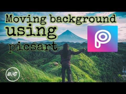 MOVING BACKGROUND USING PICSART - YouTube