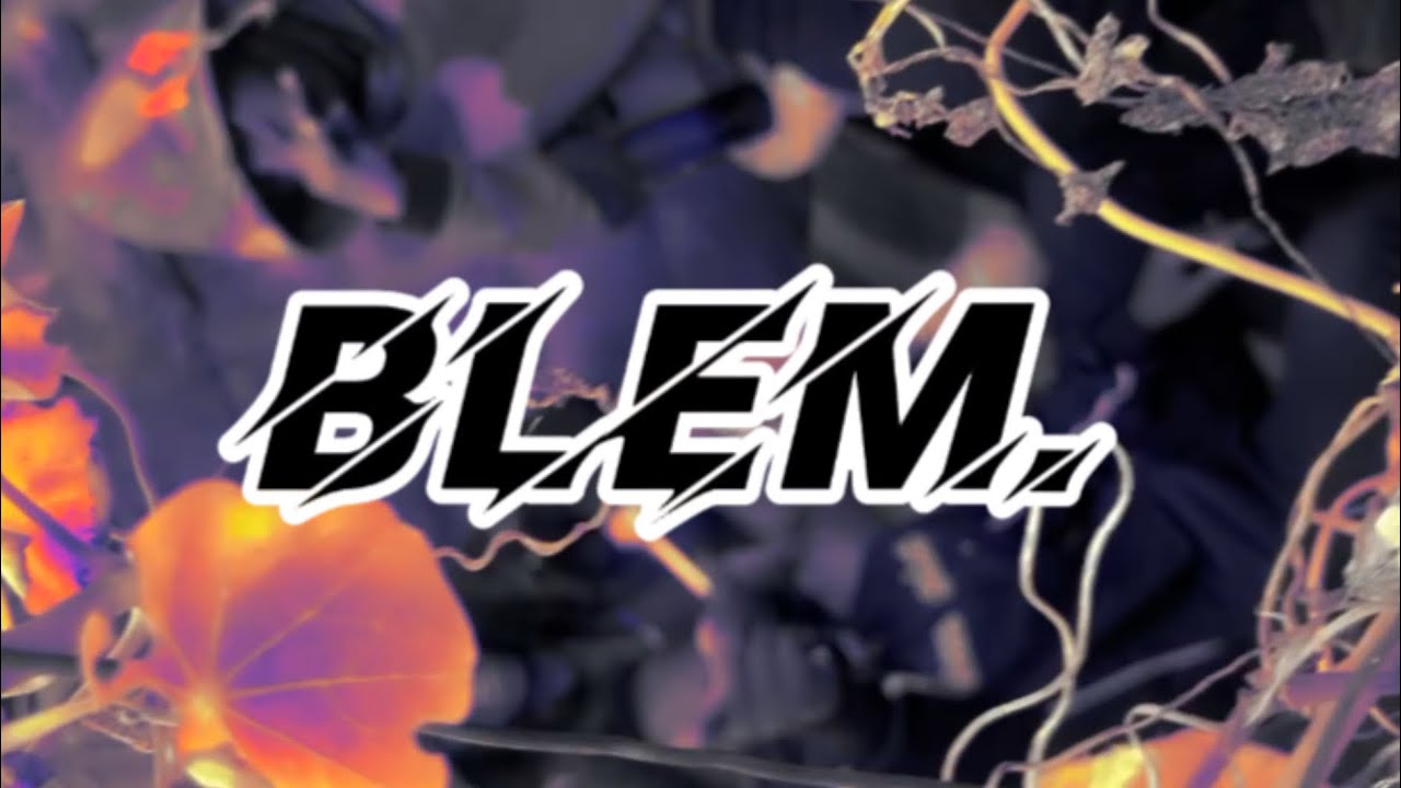 BLEM - K1 x M22 x BURNER BURNZ - YouTube