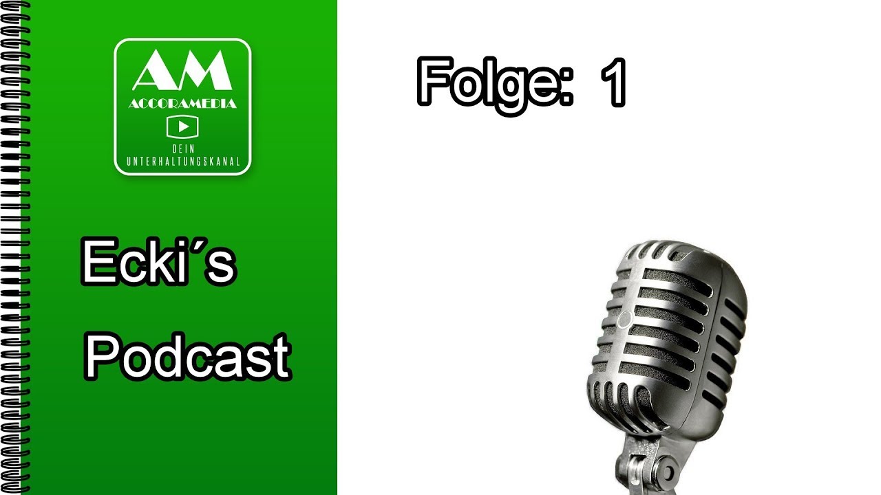 Eckis Podcast Folge 1 - YouTube