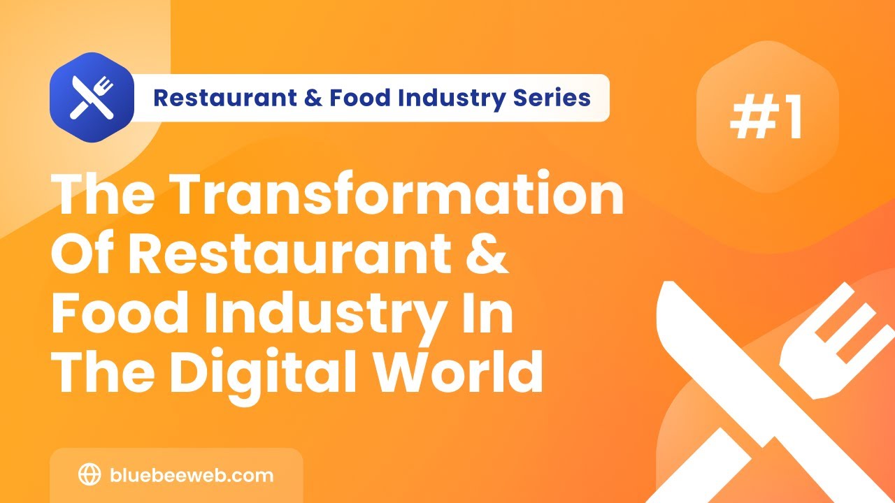 Smart Strategy For Restaurant And Food Industry In The Digital World ...