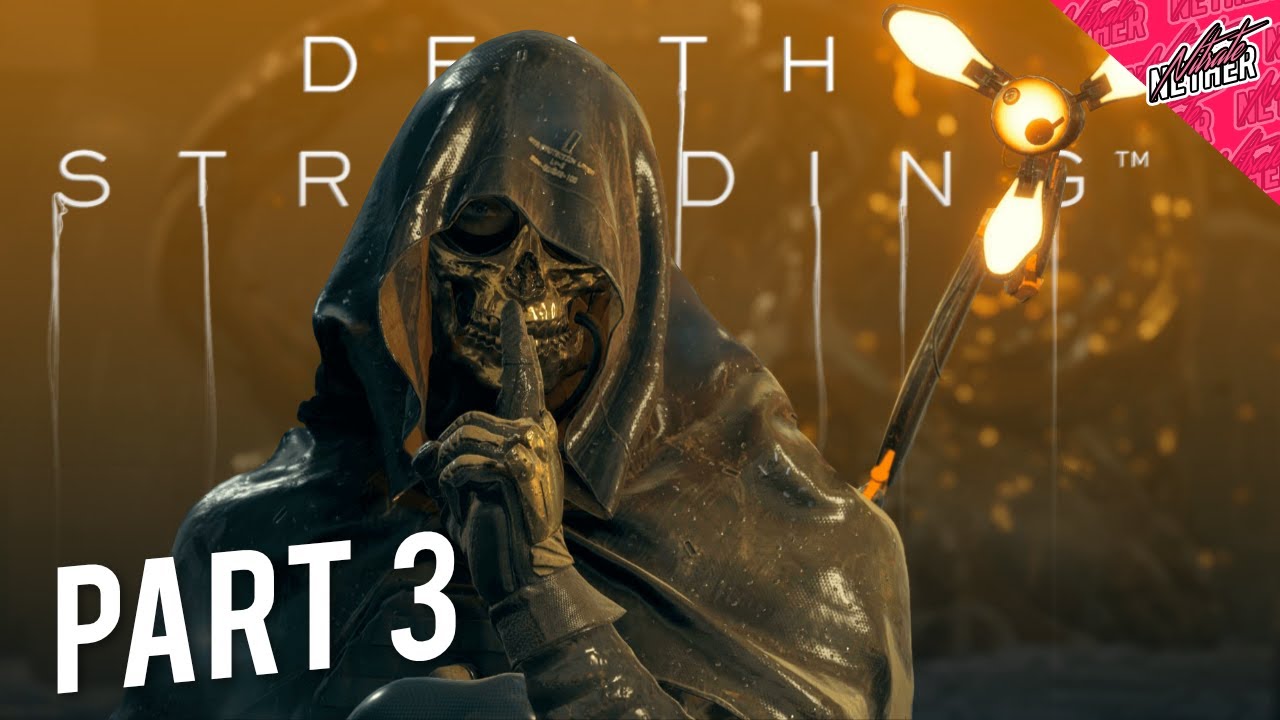 Death Stranding Walkthrough Gameplay Part 3 - YouTube