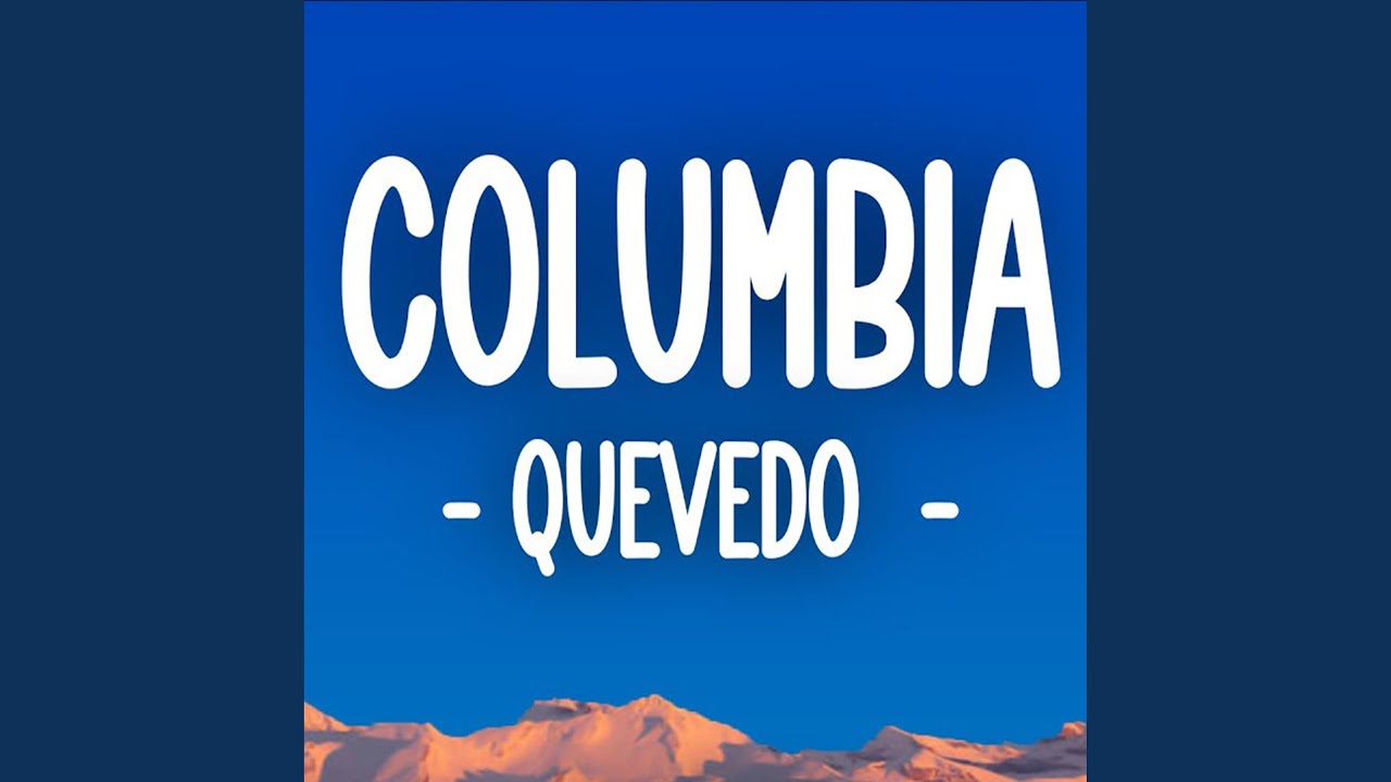 Columbia - YouTube Music