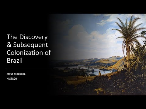 The Discovery and Subsequent Colonization of Brazil - YouTube