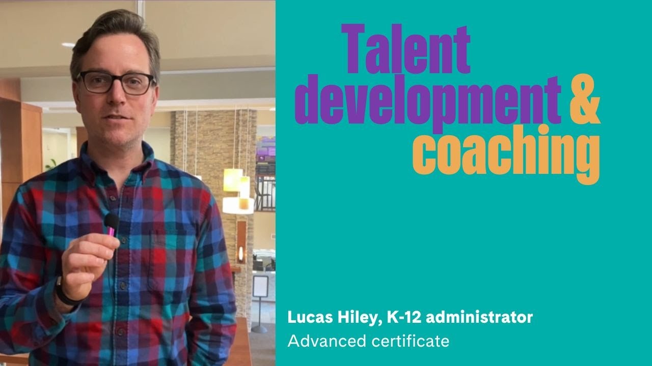Lucas Hiley: Why a Strategic Talent Development & Coaching certificate ...