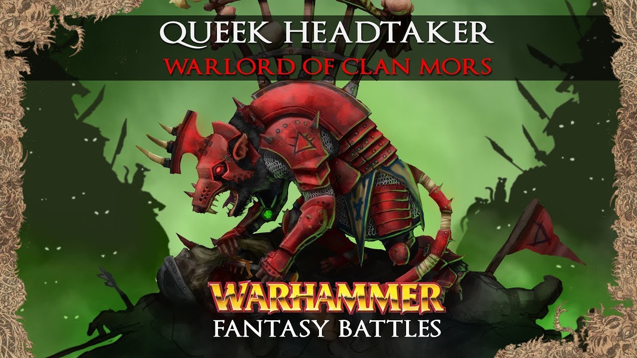 Warhammer Fantasy Lore: Queek Headtaker. - Made with Total War ...