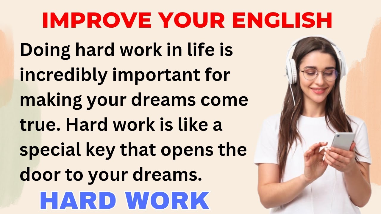 Hard Work | Improve your English | Learning English Speaking | Level 1 ...
