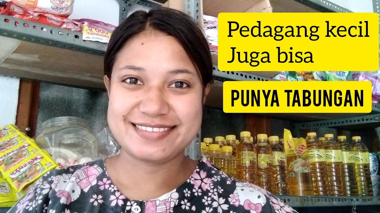 Fungsi Menabung Untuk Pedagang Kecil Warungsembako Youtube