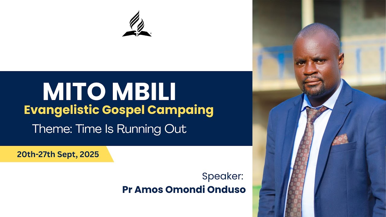 MITO MBILI SDA CHURCH GOSPEL CAMPAIGN DAY 6 - YouTube