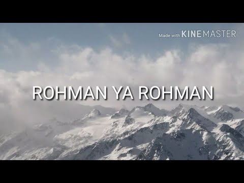 Lirik lagu ROHMAN YA ROHMAN  terbaru