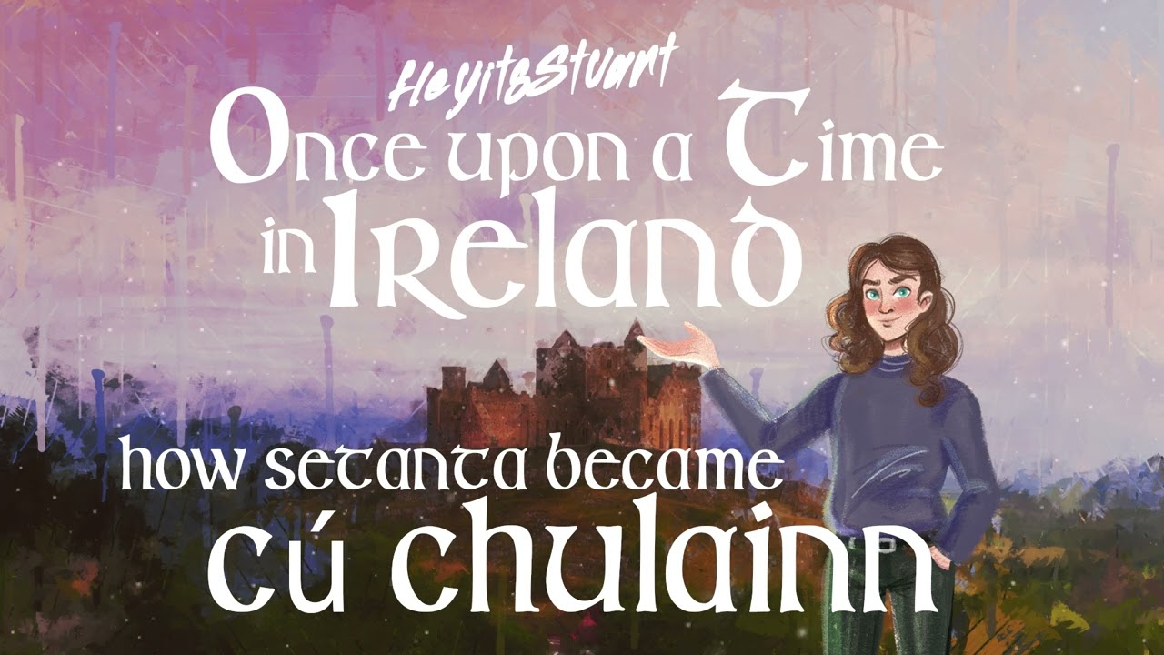 Irish Fairytale: How Setanta became Cú Chulainn - YouTube