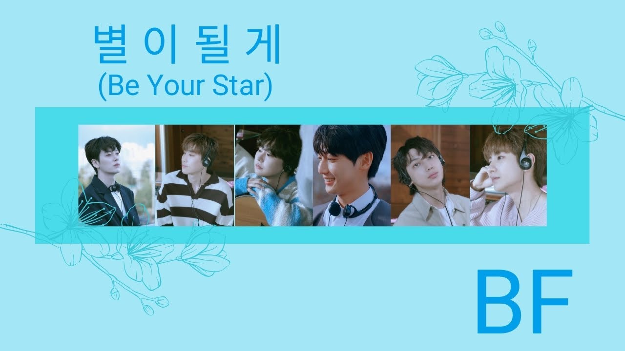 〔日本語字幕〕별이될게(Be Your Star)/BF(BOYFRIEND) - YouTube
