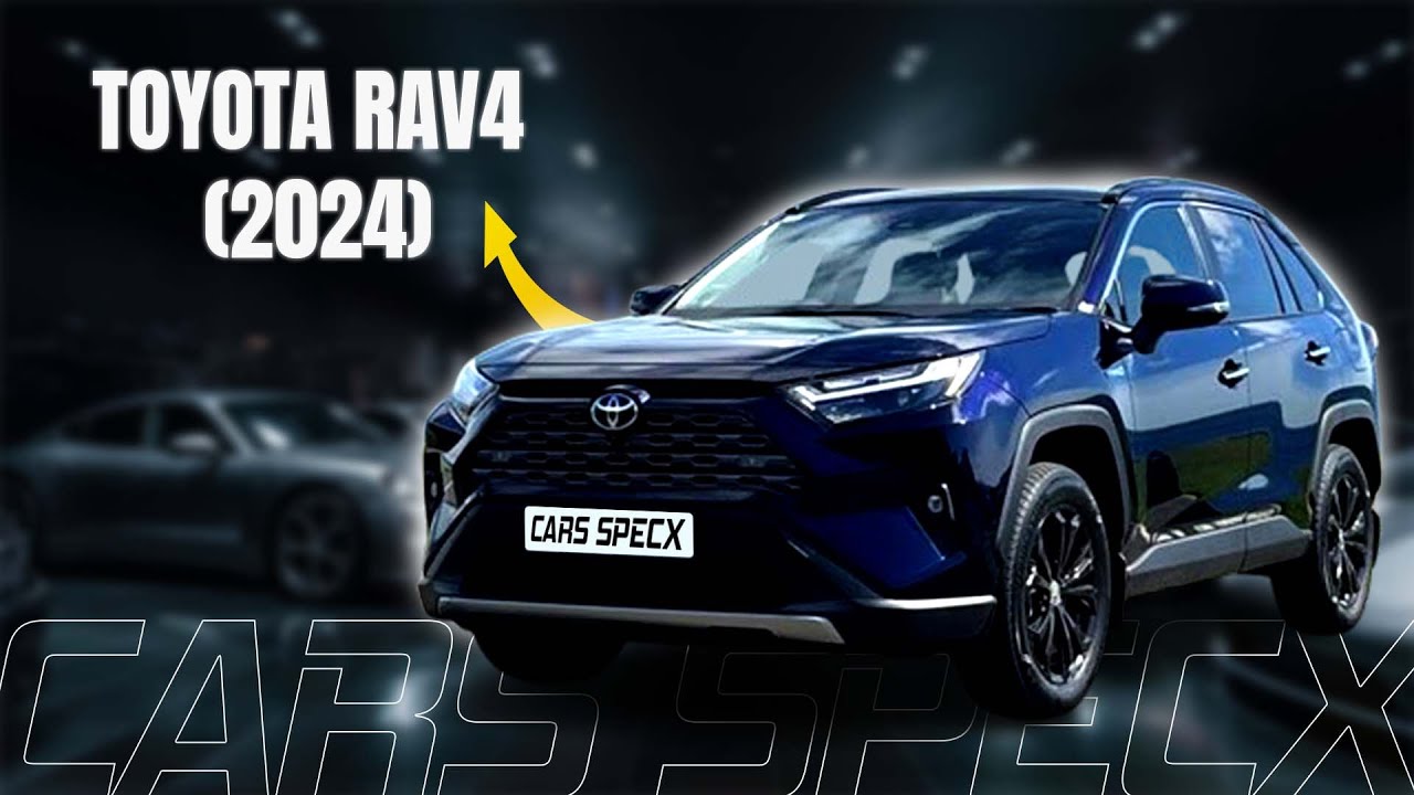 2024 Toyota RAV4 Specifications | Ultimate SUV Features & Performance ...
