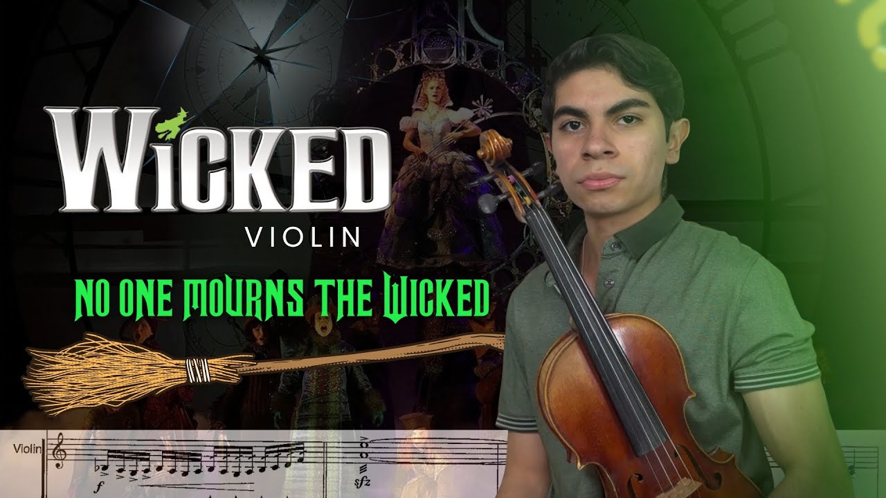 No One Mourns the Wicked on Violin | from "Wicked" Original Broadway ...