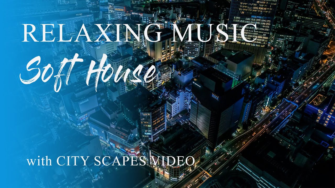 Soft House Relaxing study music, happy & hopeful - YouTube