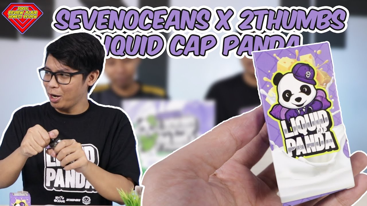 Review Liquid Cap Panda dari Sevenoceans x 2Thumbs - YouTube