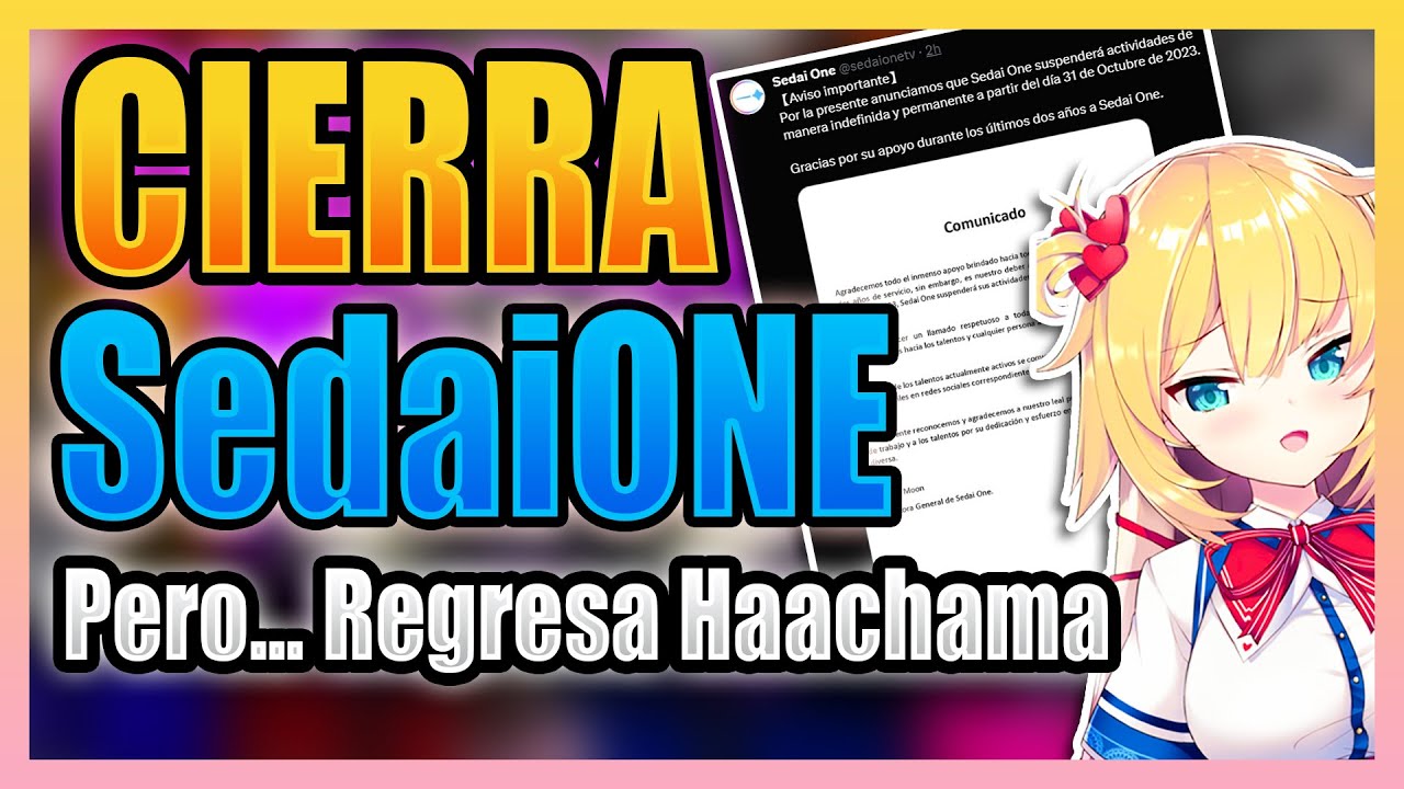 ¿SedaiONE nos dice ADIOS? ¿Ahora son independientes? ¿Haachama regresá ...