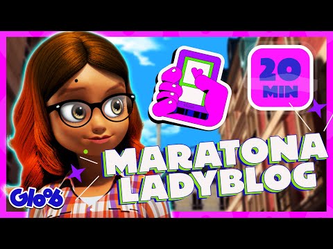 MARATONA MIRACULOSA LADYBLOG! | LADYBLOG 3ª TEMPORADA | MIRACULOUS LADYBUG | Mundo Gloob