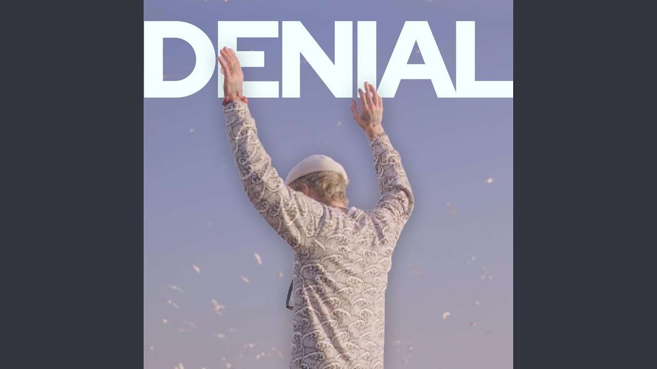 Denial - YouTube