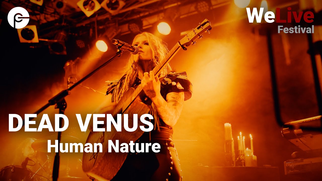Dead Venus - Human Nature | WeLive - Live Progressive Rock Konzert ...