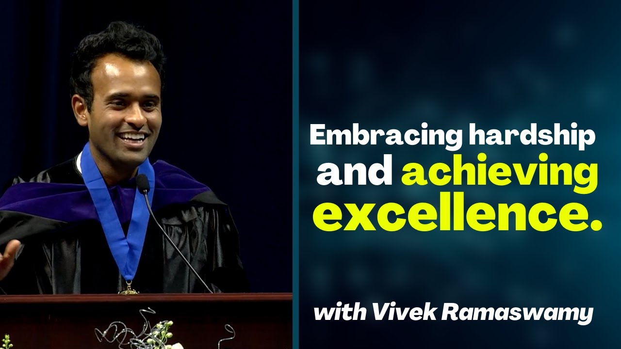 "Embracing Hardship And Achieving Excellence" With Vivek Ramaswamy ...
