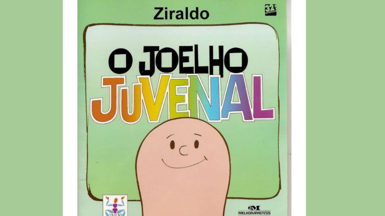 O Joelho Juvenal - Ziraldo - Literatura Infantil - YouTube
