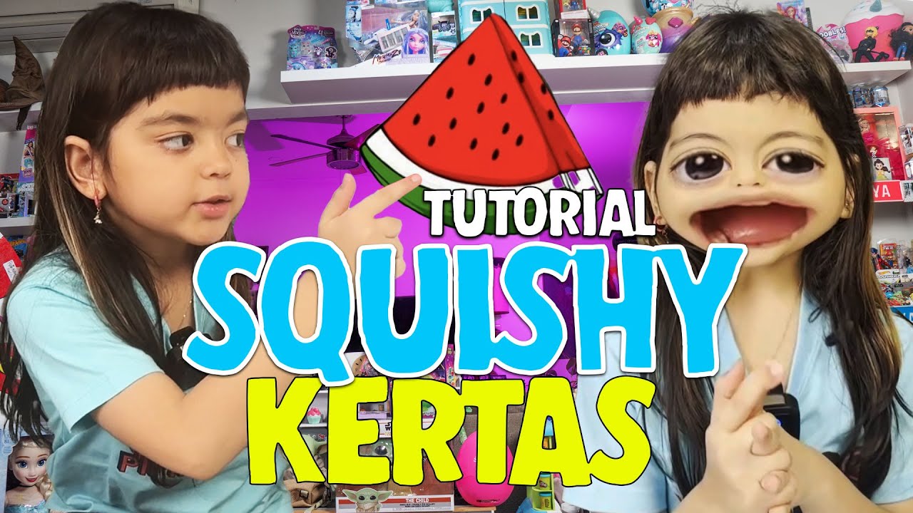 MAZAYA TUTORIAL SQUISHY SEMANGKA - YouTube
