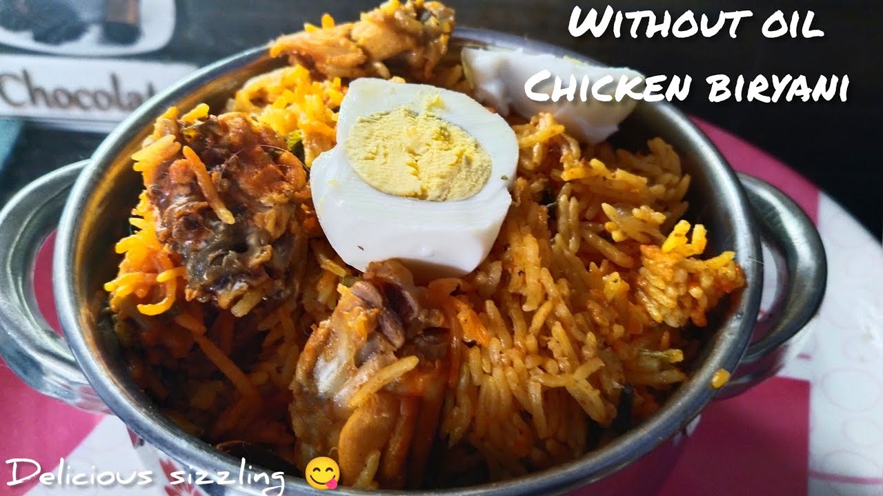 Zero Oil chicken biryani recipe in 10 minutes/without oil chicken ...