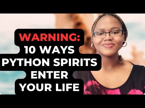 10 Ways Python Spirits Enter Your Life - YouTube