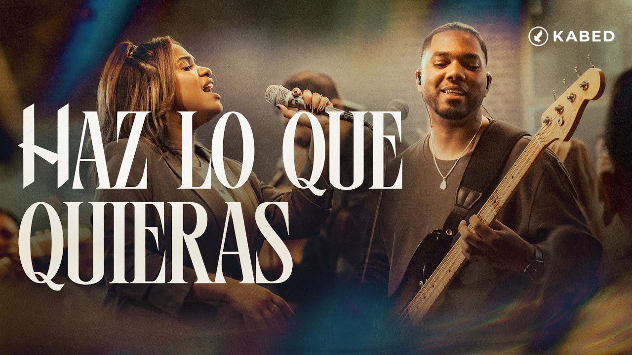 Haz lo que Quieras - Kabed (Video Oficial) Accordi - Chordify