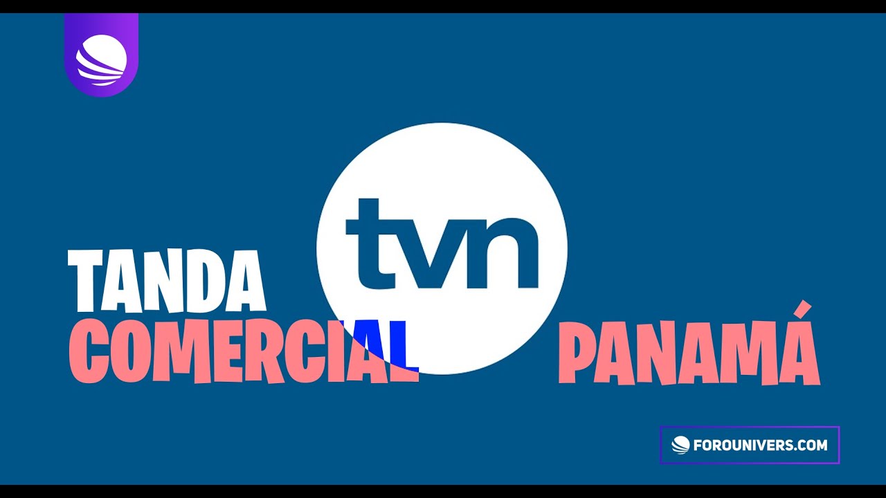 TVN Canal 2 Panamá | Tanda Comercial | Junio 2024 - YouTube