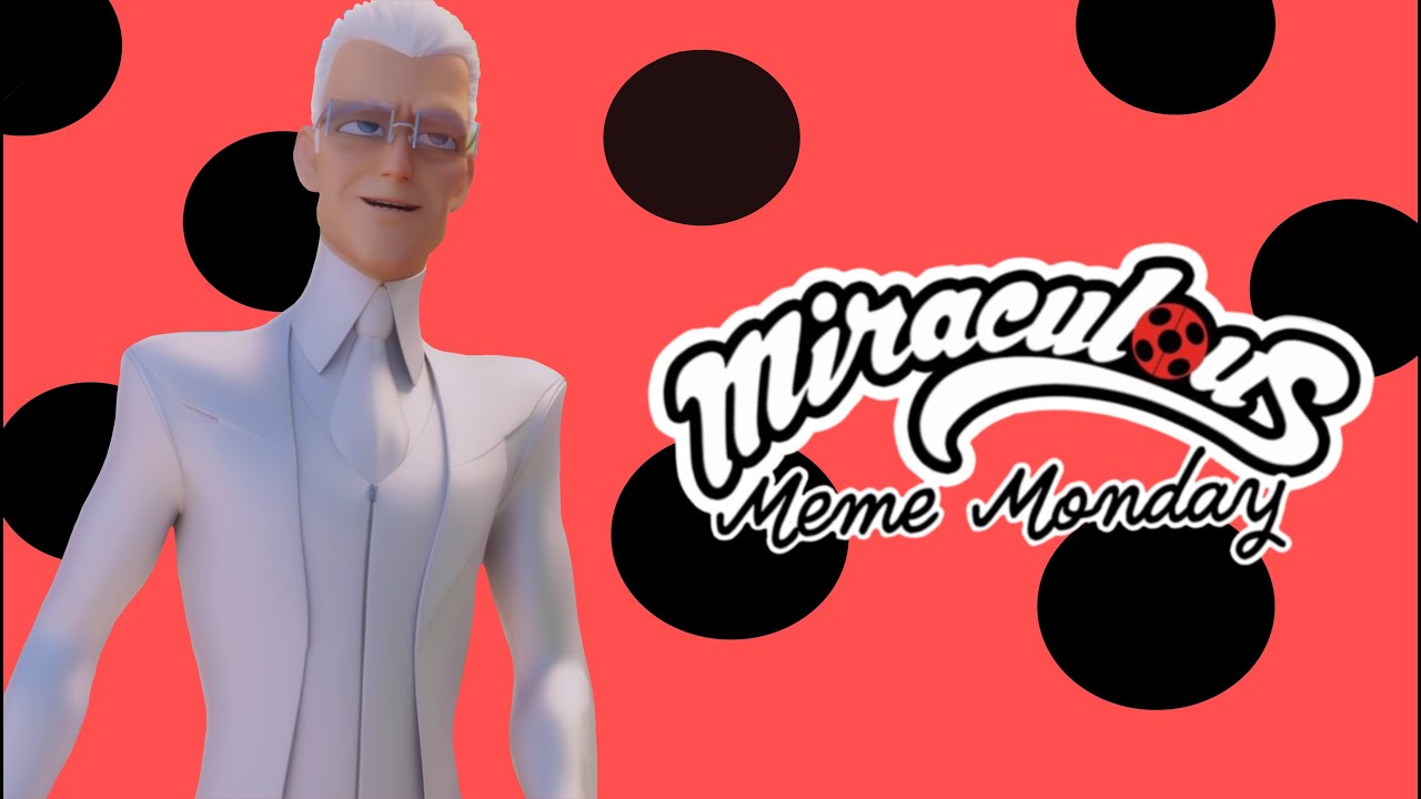 Miraculous Monday Meme Review #35 🐞 - YouTube