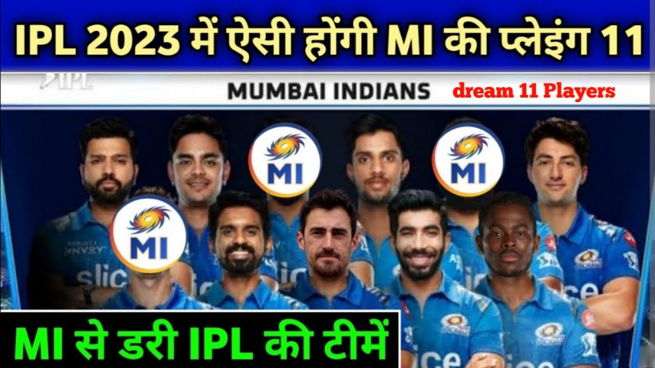MI Playing 11 2023 | Mumbai Indians Playing 11 2023 | ipl 2023 mumbai ...