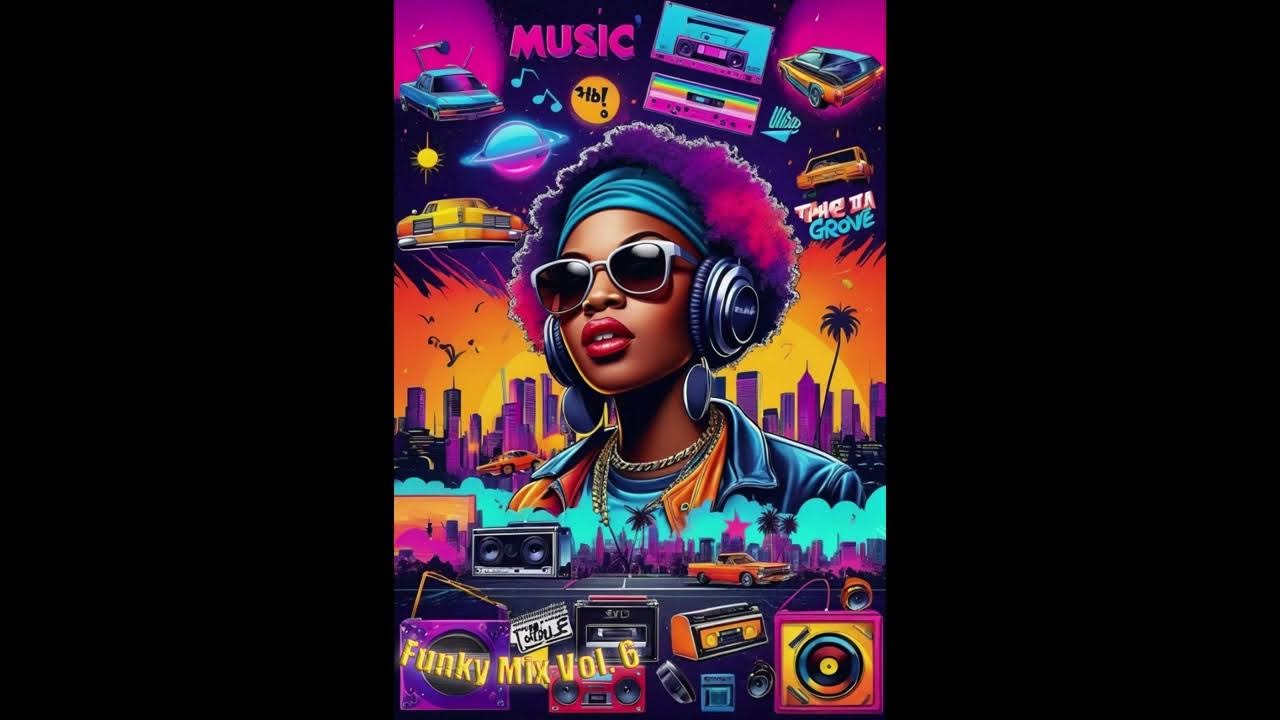 Funky Mix Vol 6 - YouTube