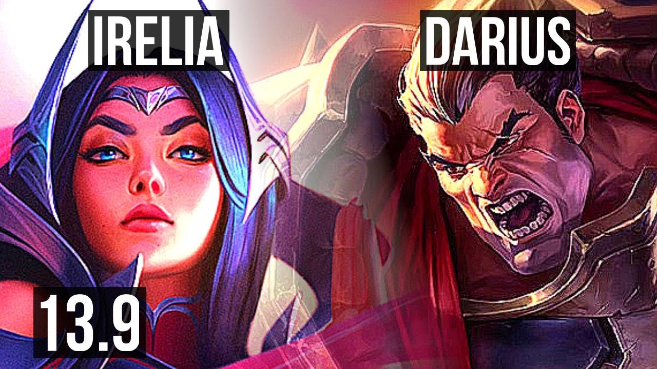 Irelia Vs Darius Top 10 0 6 8 Solo Kills Legendary Kr Master